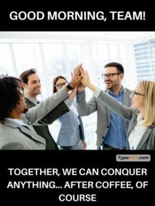 20 Free Funny Good Morning Memes: for Her, For Him, for Work, etc. 😁⛅ ...