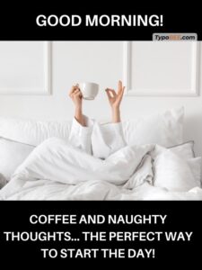 20 Free Funny Good Morning Memes: for Her, For Him, for Work, etc. 😁⛅ ...