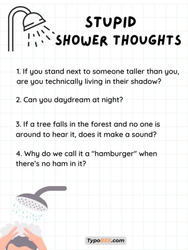 What are Good Shower Thoughts Questions? [Here are 190+ Ideas] - TypoBEE